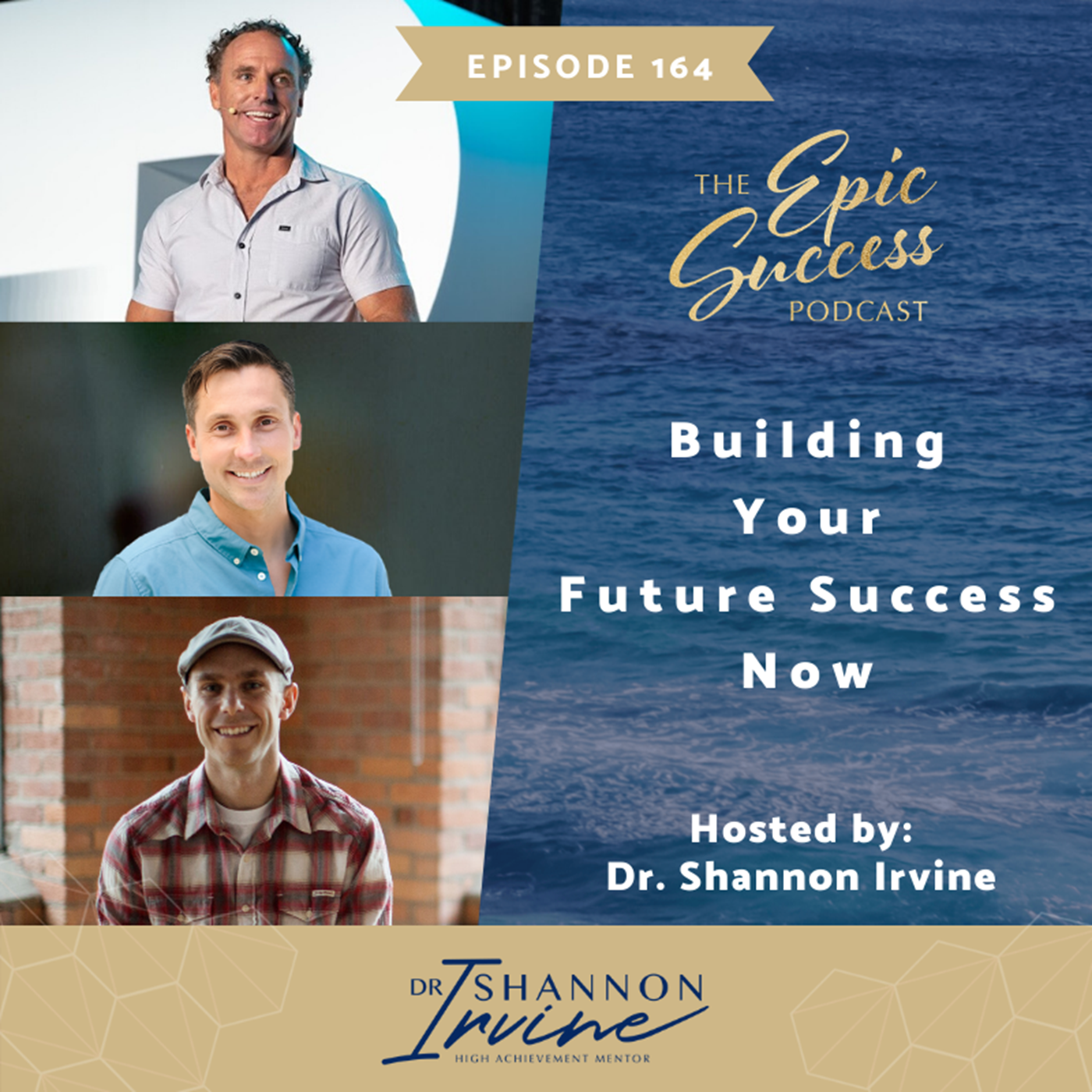 Building Your Future Success Now - Dr Shannon Irvine